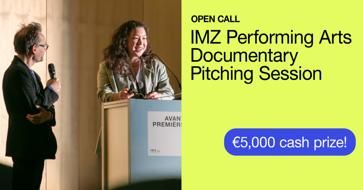 Avant Première 2025: Pitch Your Big Documentary Ideas – IMZ ...